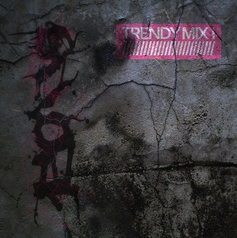 Trendy Decay - “TRENDY MIX 1: $DVORE” | LISTEN | Chocolate Grinder ...